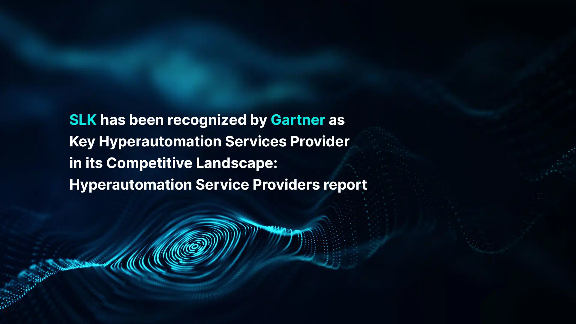 SLK Software: A Leading Hyperautomation Service Provider